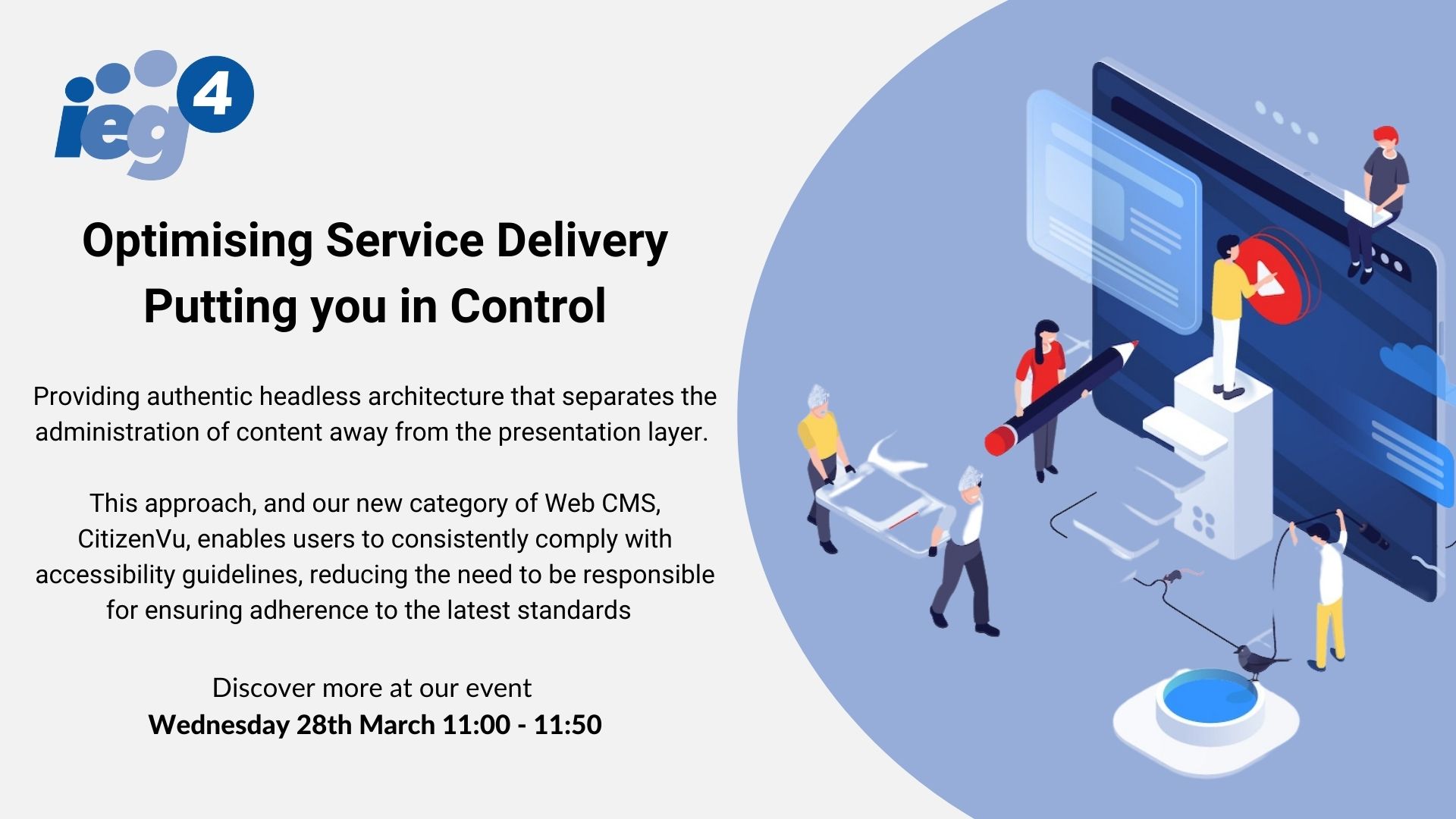 'Optimising Service Delivery – Putting you in Control'